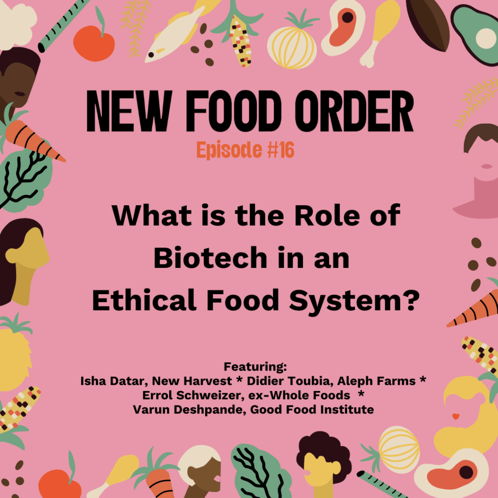 What is the role of biotech in an ethical food system? Cell ag experts ...